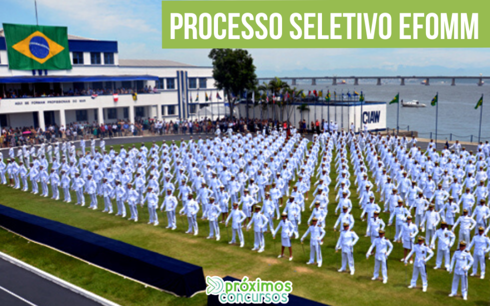 Processo Seletivo EFOMM: Edital publicado com 100 vagas • Concursos ...